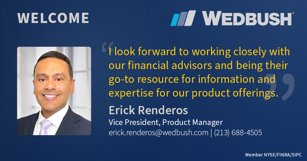 Wedbush Securities Welcomes Financial Services Veteran Erick Renderos ...