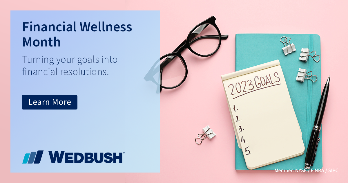 Financial Wellness Month - Turning Your Goals Into Financial ...
