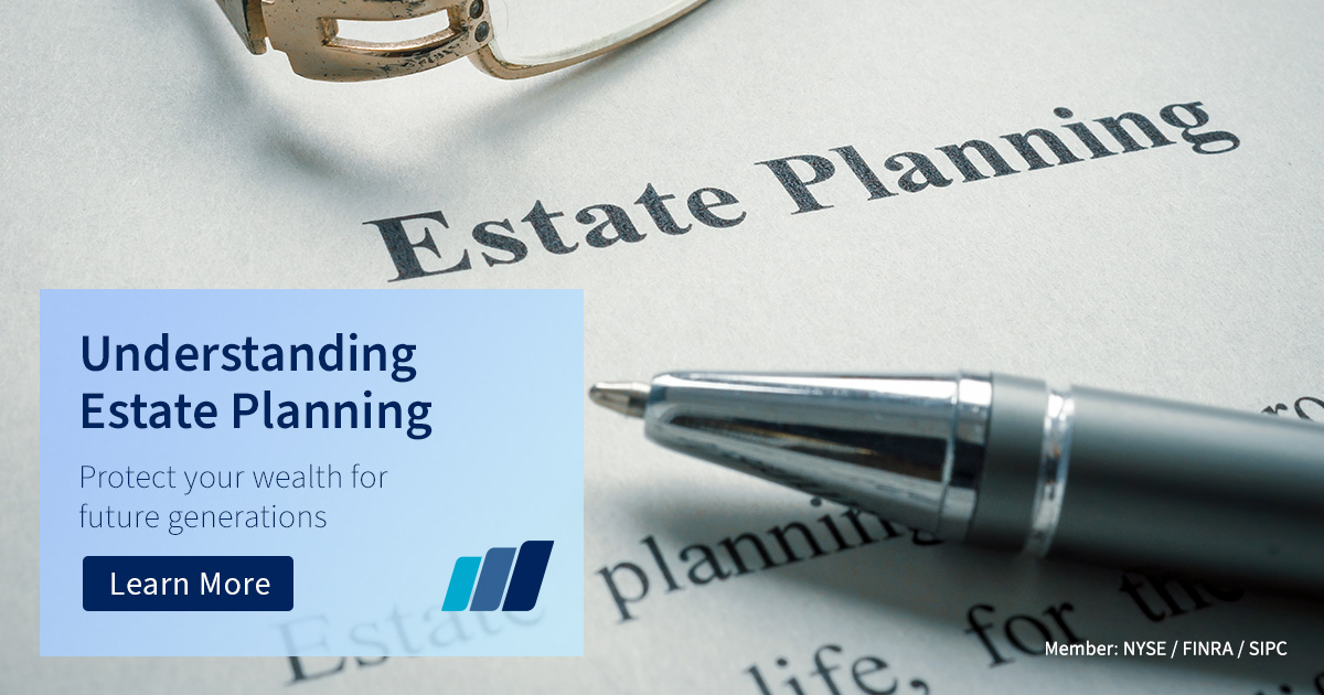 Understanding Estate Planning: Preserving Your Wealth and Legacy for ...